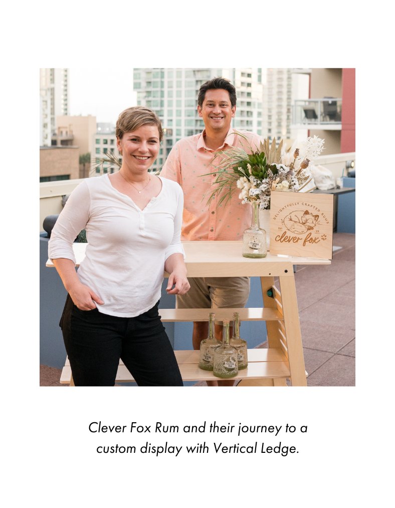 Creating a Custom Display with Clever Fox Rum – Vertical Ledge